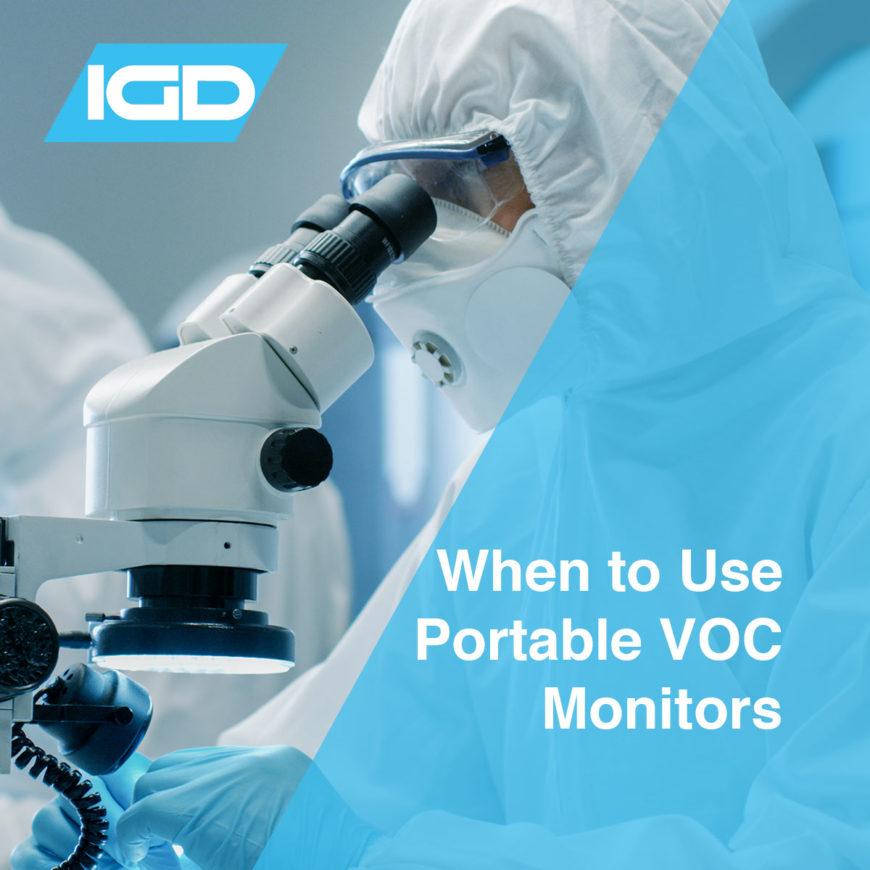 When to Use Portable VOC Monitors - All You Need to Know.