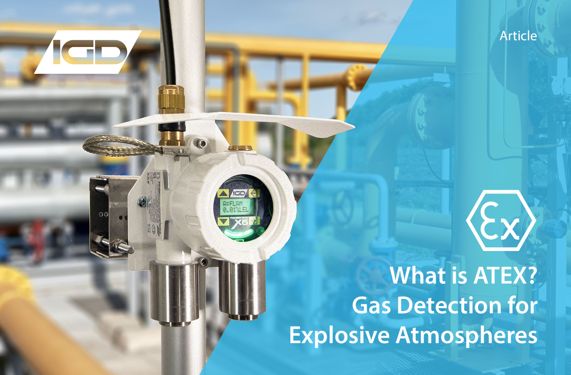 What is ATEX? Gas Detection for Explosive Atmospheres - IGD